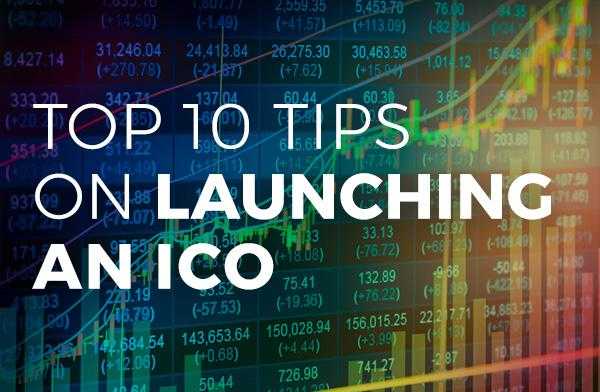 Launching an ICO - which actions to take to ensure its success.